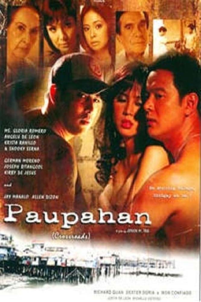PAUPAHAN (CROSS ROADS) | Philippine Film Archive